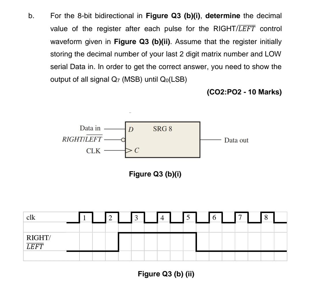 Solved b. For the 8-bit bidirectional in Figure Q3 (b)(i), | Chegg.com