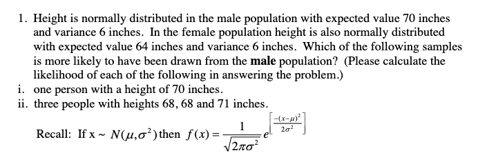 Solved Height is normally distributed in the male population | Chegg.com