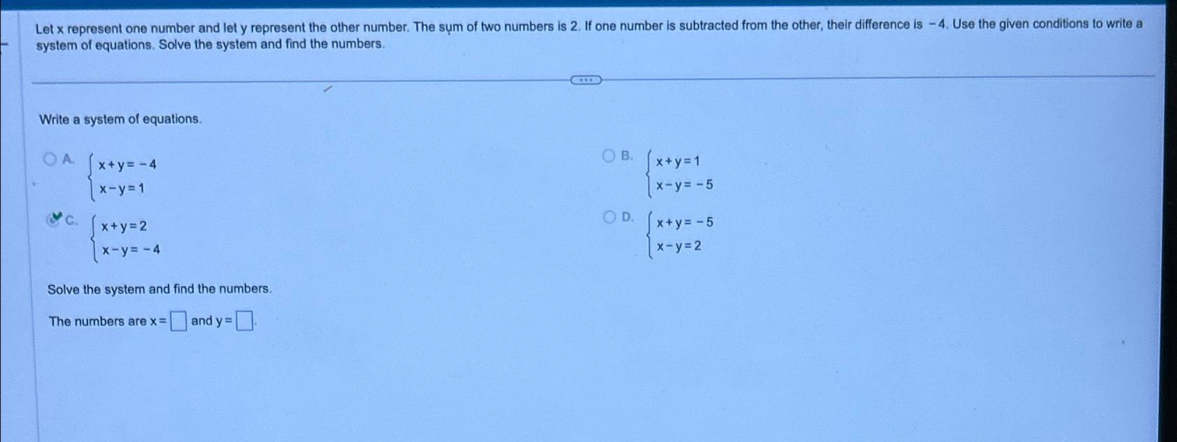 Solved Let x ﻿represent one number and let y ﻿represent the | Chegg.com