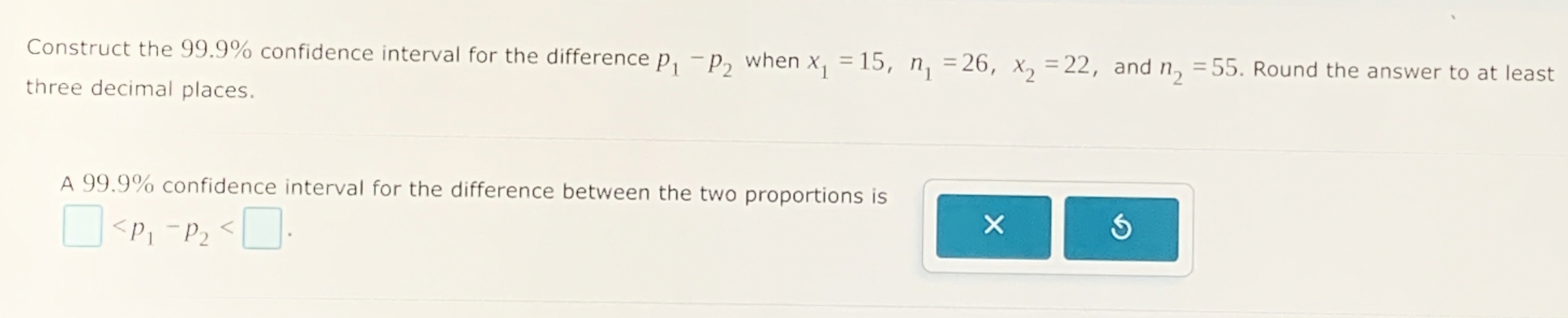 Solved Construct the 99.9% ﻿confidence interval for the | Chegg.com