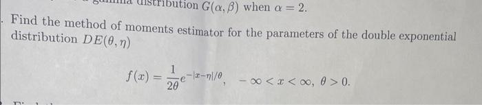 Find the method of moments estimator for the | Chegg.com