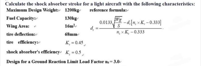 Solved Calculate the shock absorber stroke for a light | Chegg.com