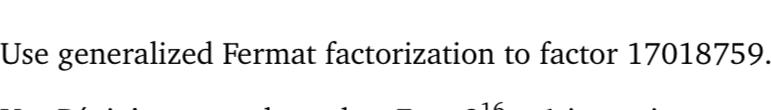 Solved Use Generalized Fermat Factorization To Factor 