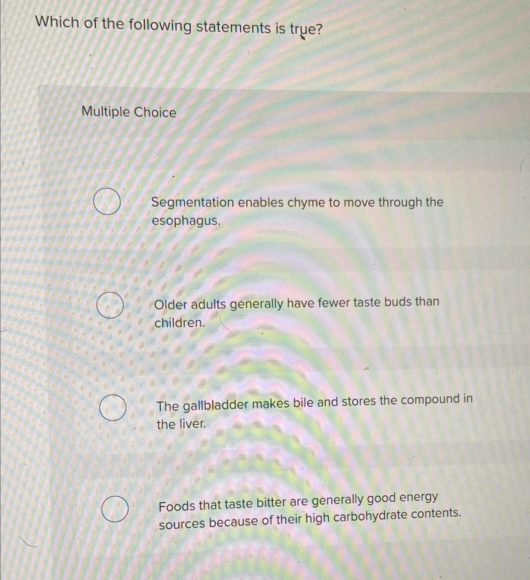 Solved Which of the following statements is true?Multiple | Chegg.com