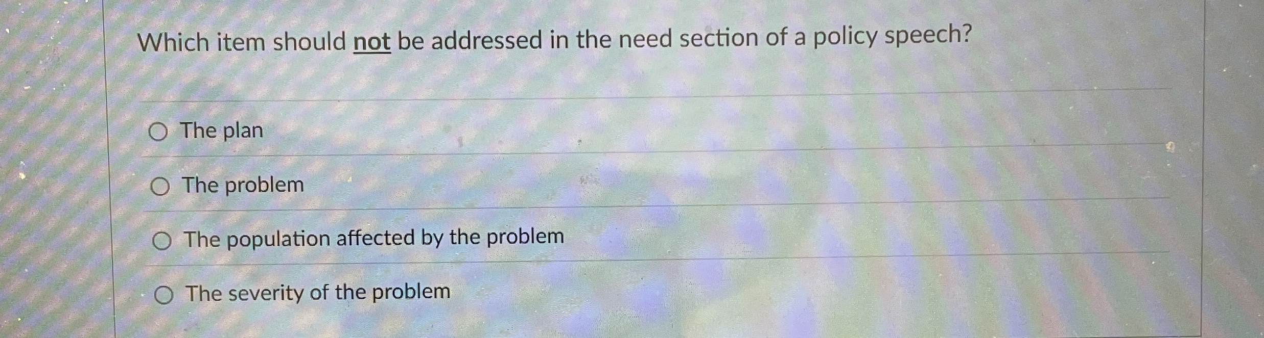 Solved Which item should not be addressed in the need | Chegg.com