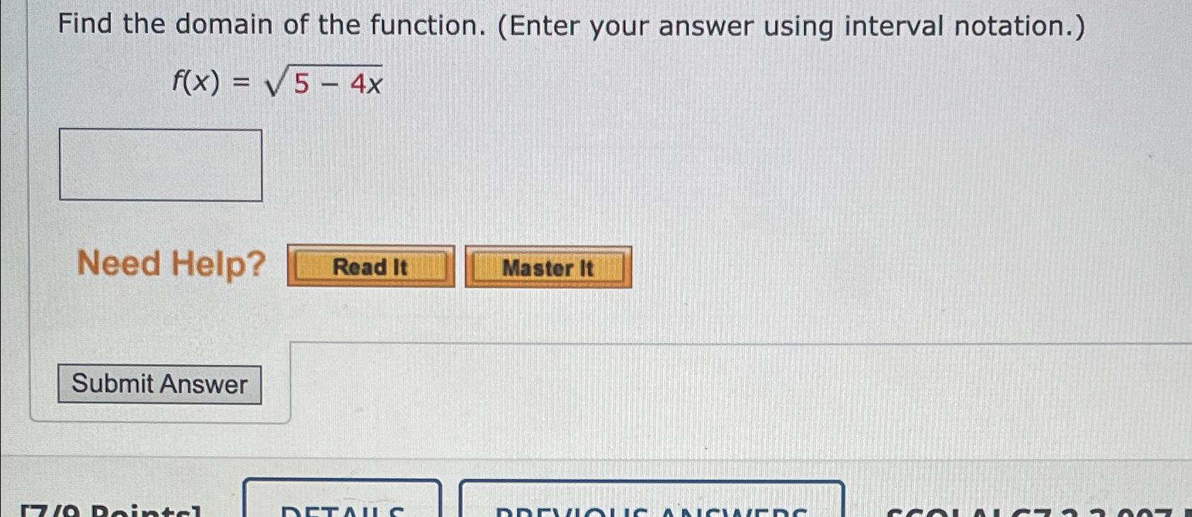 Solved Find the domain of the function. (Enter your answer | Chegg.com