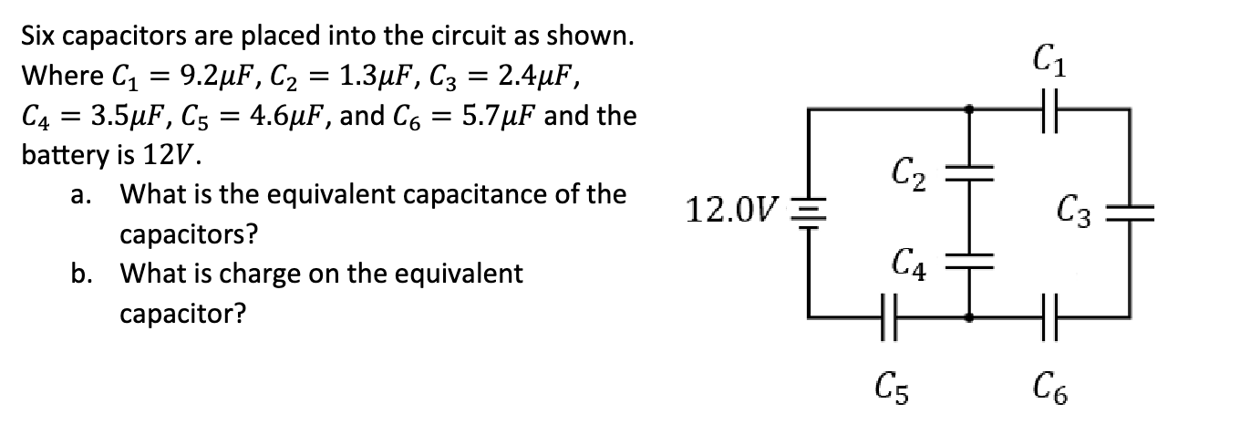 Solved Six capacitors are placed into the circuit as | Chegg.com
