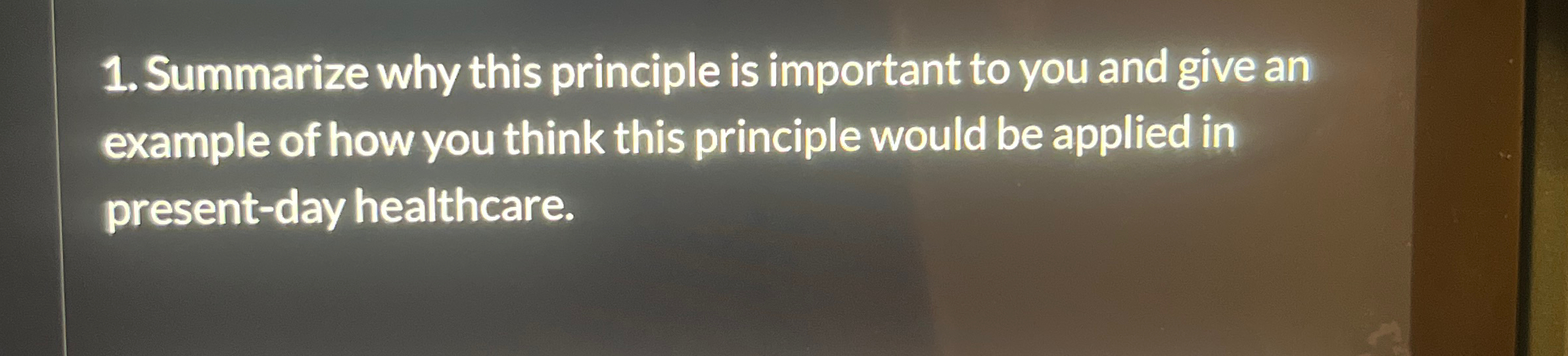Solved Summarize why this principle is important to you and | Chegg.com