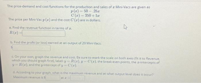 Solved The price-demand and cost functions for the | Chegg.com