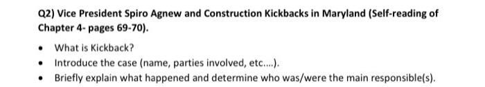 Solved Q2) Vice President Spiro Agnew and Construction | Chegg.com