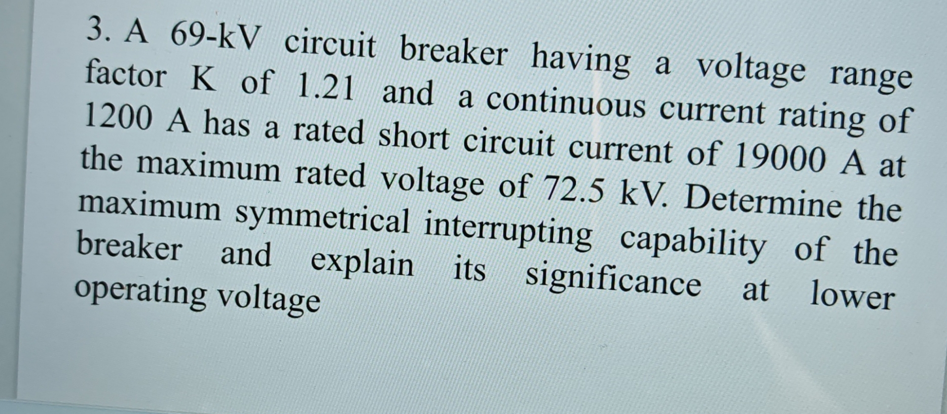 Solved A 69-kV ﻿circuit breaker having a voltage rangefactor | Chegg.com