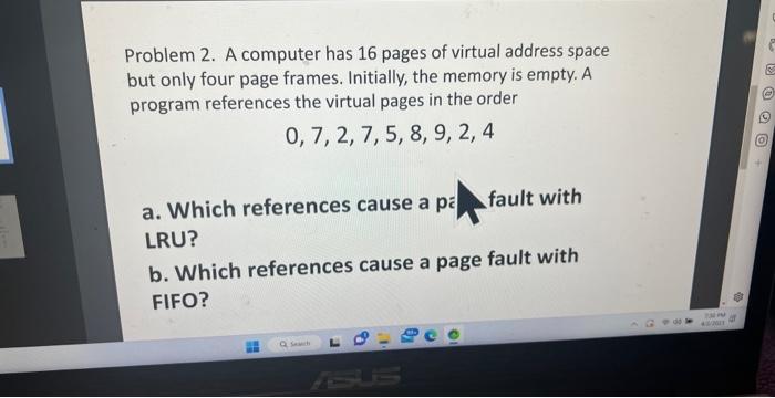Solved Problem 1. A virtual memory has a page size of 1024 | Chegg.com