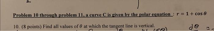 Solved Problem 10 through problem 11 , a curve C is given by | Chegg.com