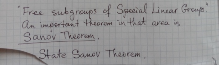 Solved "Free subgroups of Special Linear Groups." An | Chegg.com