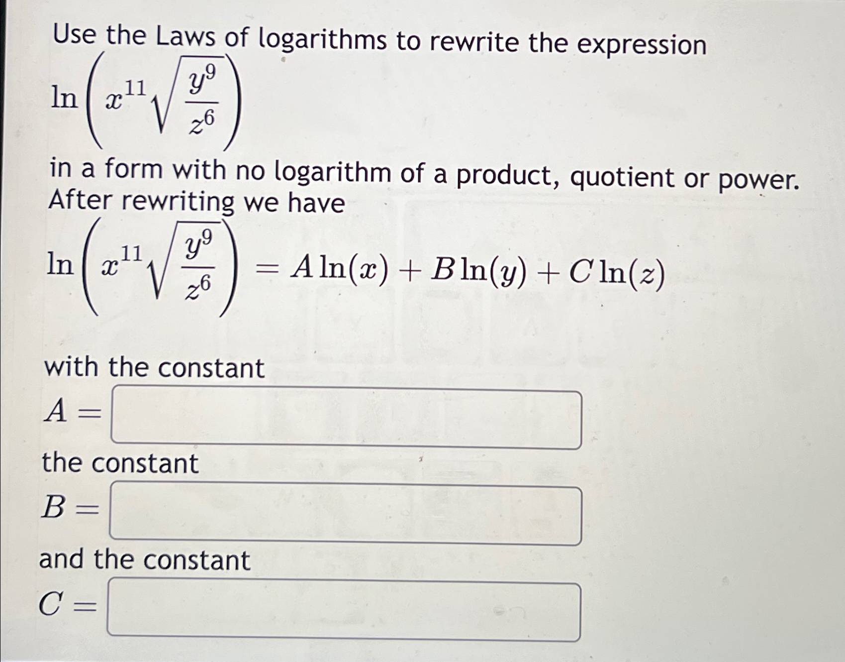 Solved Use the Laws of logarithms to rewrite the | Chegg.com