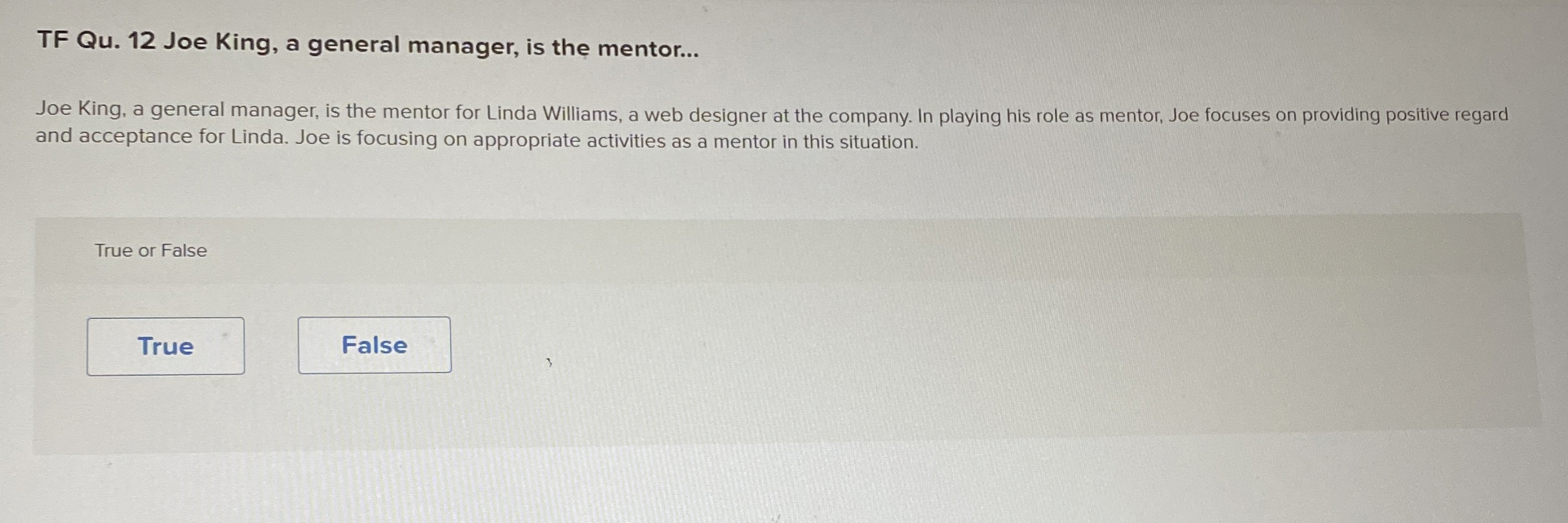 Solved TF Qu. 12 ﻿Joe King, a general manager, is the | Chegg.com