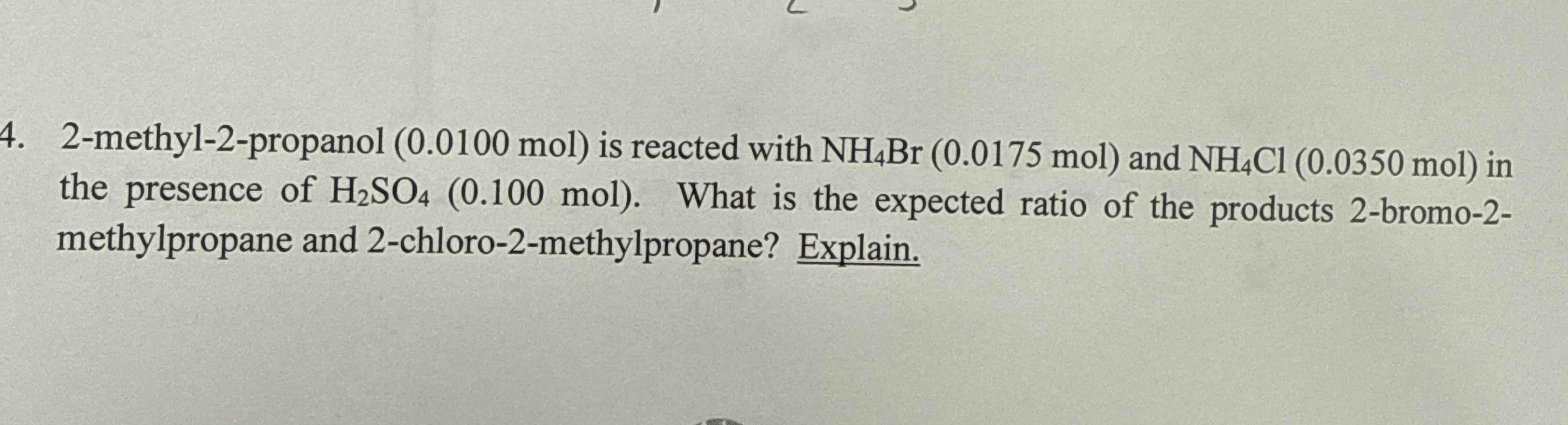 Solved 2-methyl-2-propanol (0.0100mol) is ﻿reacted with | Chegg.com