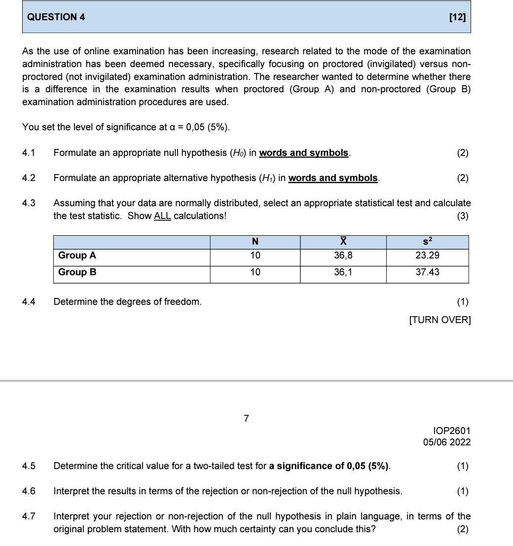 Solved QUESTION 4 [12] As the use of online examination has | Chegg.com
