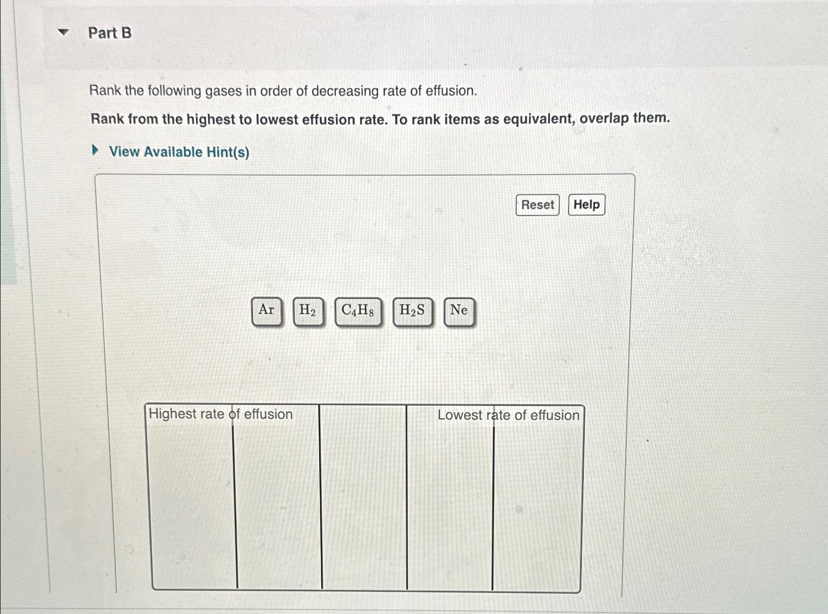 Solved Part BRank the following gases in order of decreasing | Chegg.com