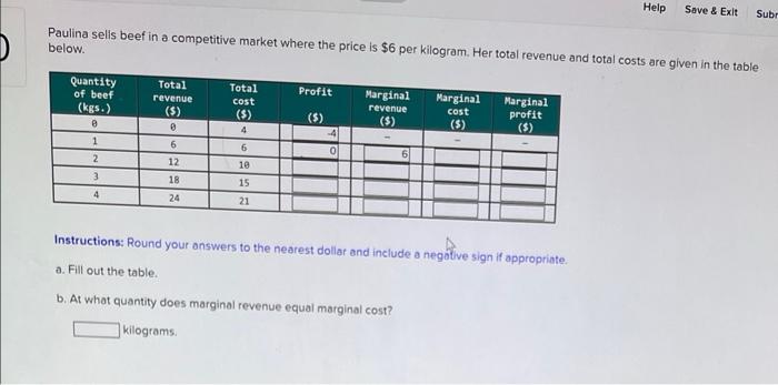 Solved Help Save & Exit Subr Paulina selis beef in a | Chegg.com