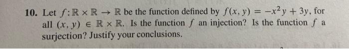 Solved 10. Let f:RxR → R be the function defined by f(x, y) | Chegg.com