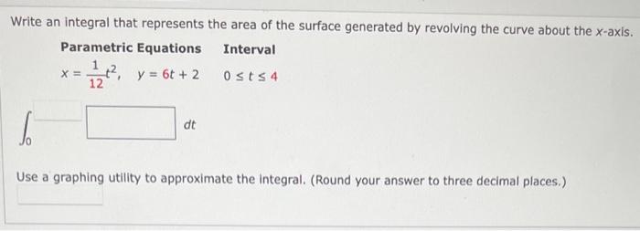 Solved Write an integral that represents the area of the | Chegg.com