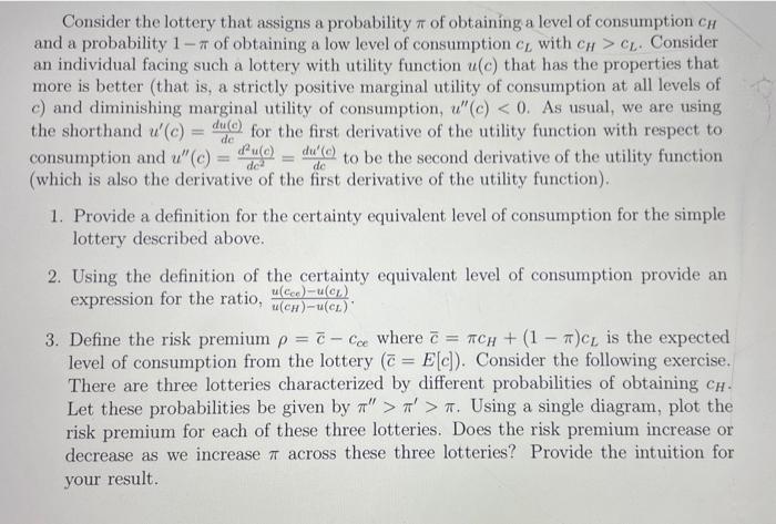 Solved a de de Consider the lottery that assigns a | Chegg.com