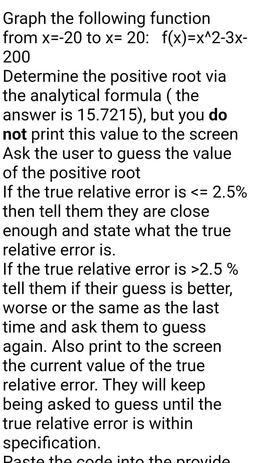 Solved Graph the following function from x=-20 to x= 20: | Chegg.com