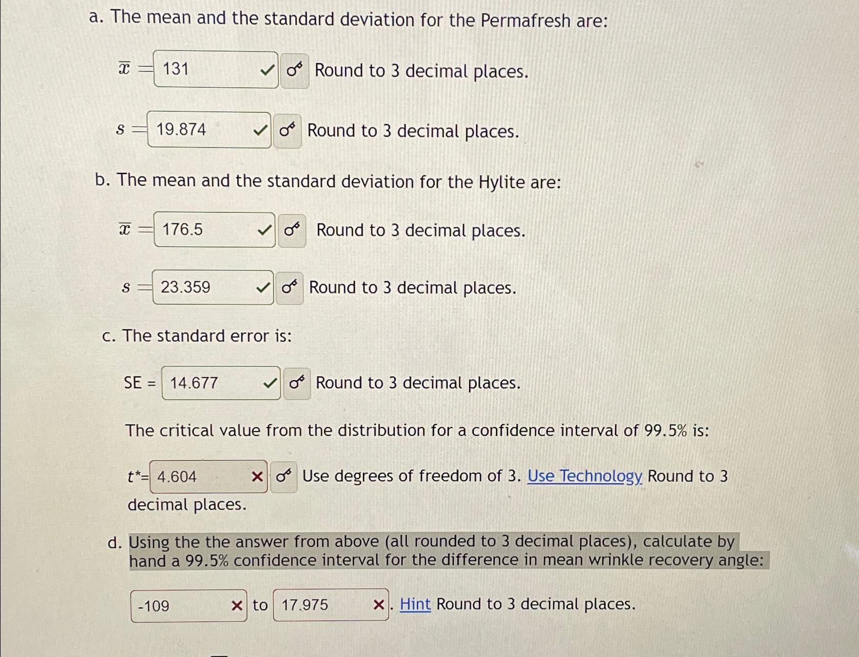 Solved a. The mean and the standard deviation for the | Chegg.com