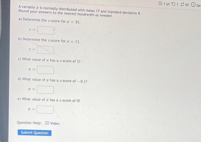 Solved A variable x is normally distributed with mean 17 and | Chegg.com