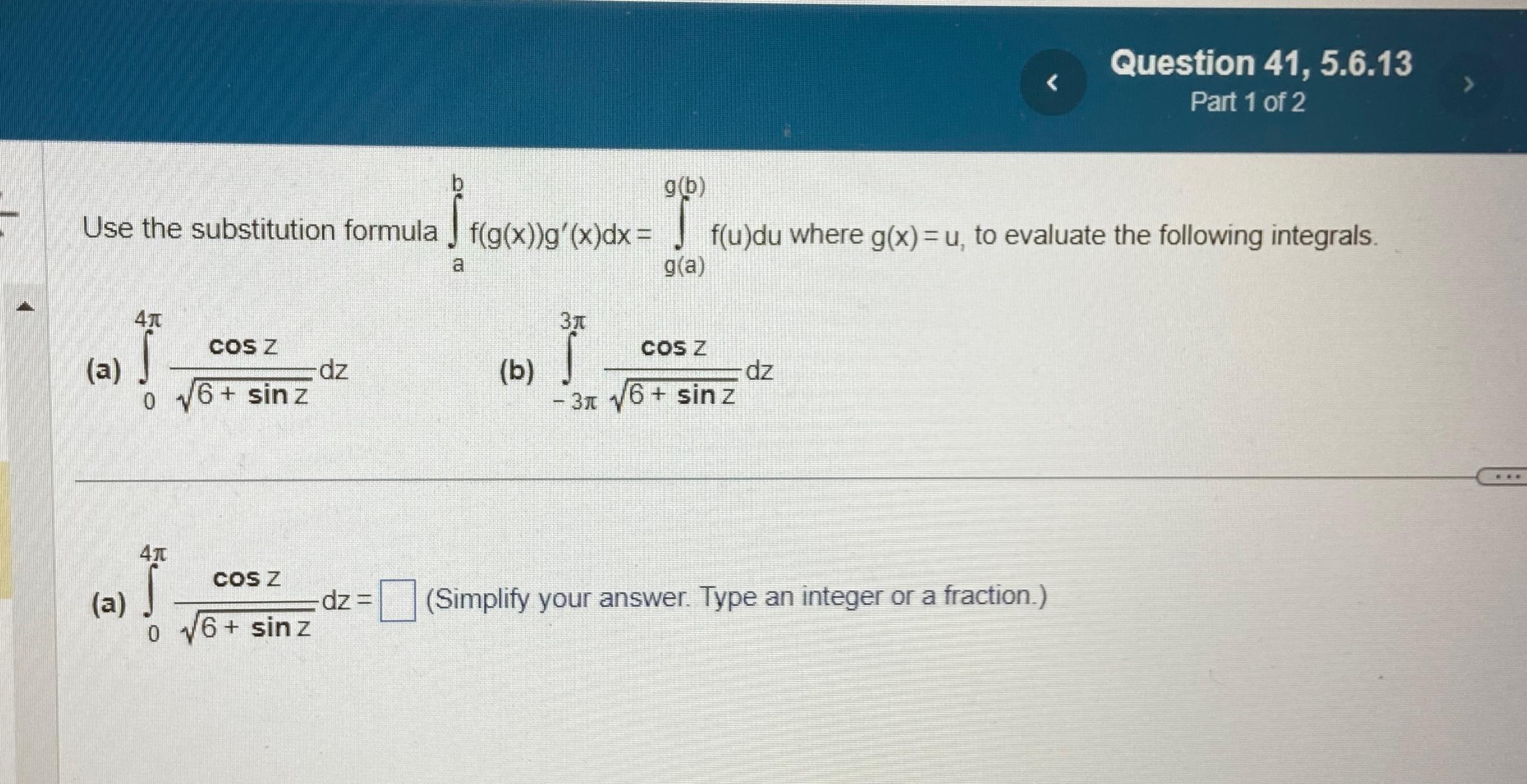 Solved Question 41, 5.6.13Part 1 ﻿of 2Use the substitution | Chegg.com