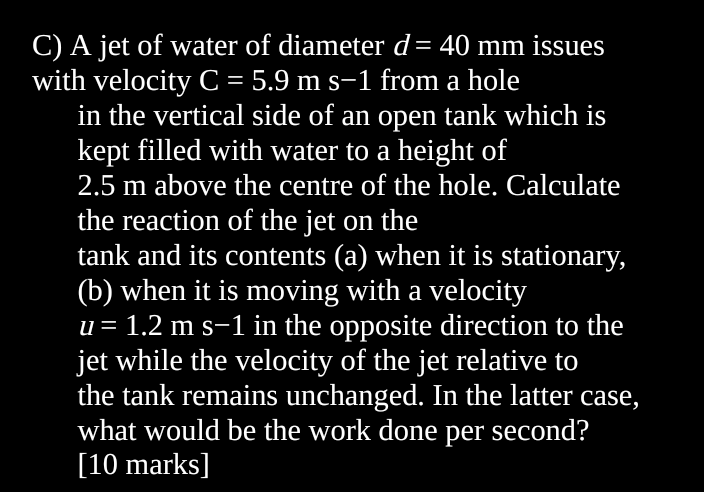 Solved A jet of water of diameter d=40 mm issues ith | Chegg.com
