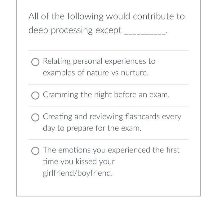 Solved All of the following would contribute to deep | Chegg.com