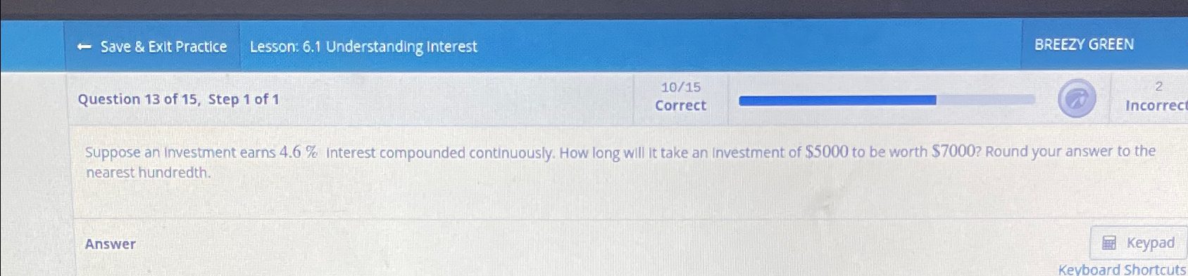 Solved Save & Exit PracticeLesson: 6.1 ﻿Understanding | Chegg.com