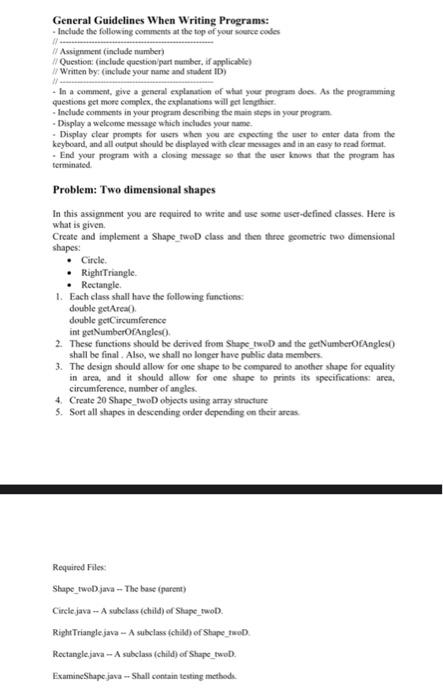 Solved General Guidelines When Writing Programs: - Include | Chegg.com
