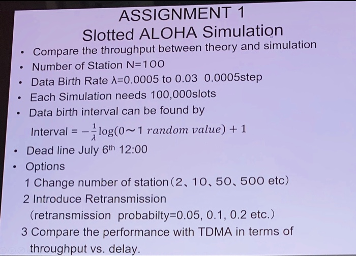 ASSIGNMENT 1 Slotted ALOHA Simulation Compare | Chegg.com