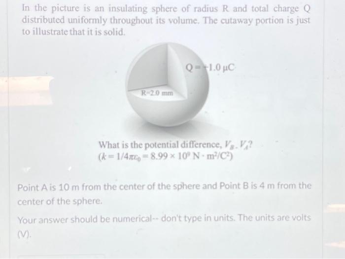 Solved In the picture is an insulating sphere of radius R | Chegg.com