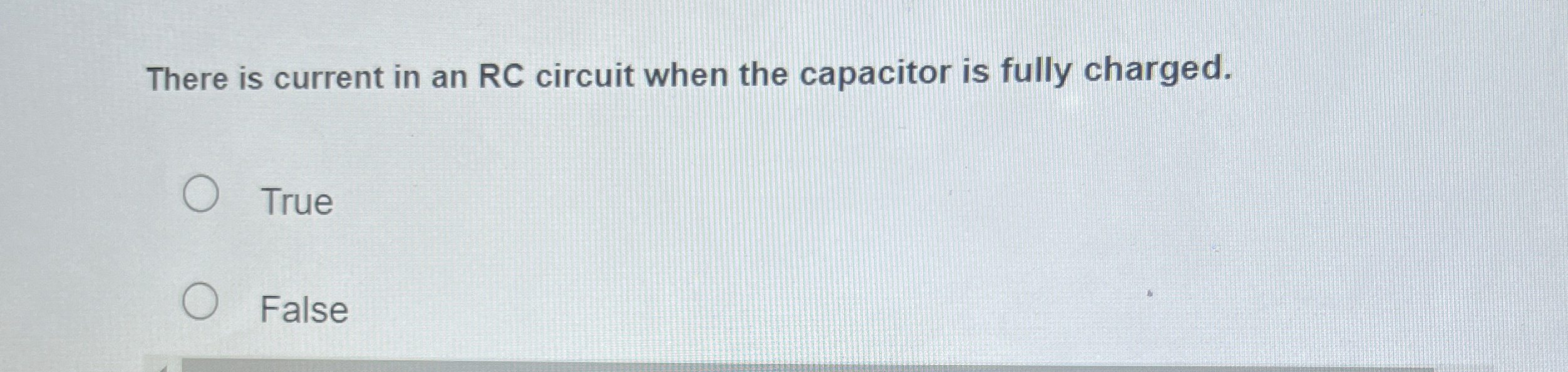 Solved There is current in an RC ﻿circuit when the capacitor | Chegg.com
