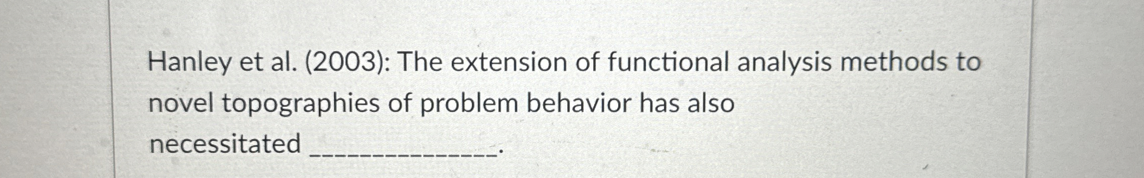 Solved Hanley et al. (2003): The extension of functional | Chegg.com