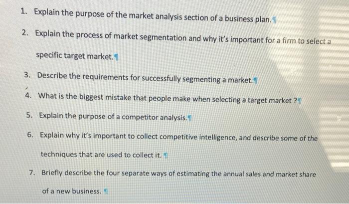 Solved 1. Explain the purpose of the market analysis section | Chegg.com