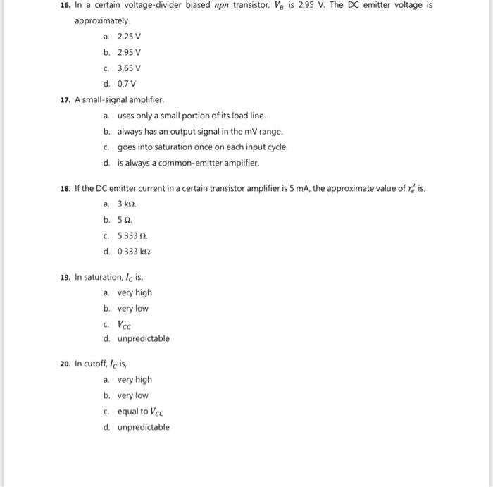Solved 16. In a certain voltage-divider biased npn | Chegg.com