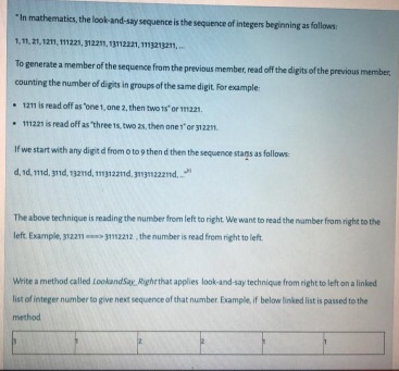 Solved "In mathematics, the look and say sequence is the | Chegg.com