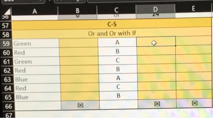 Solved EXCEL QUESTION1. In B59, enter an OR function that | Chegg.com