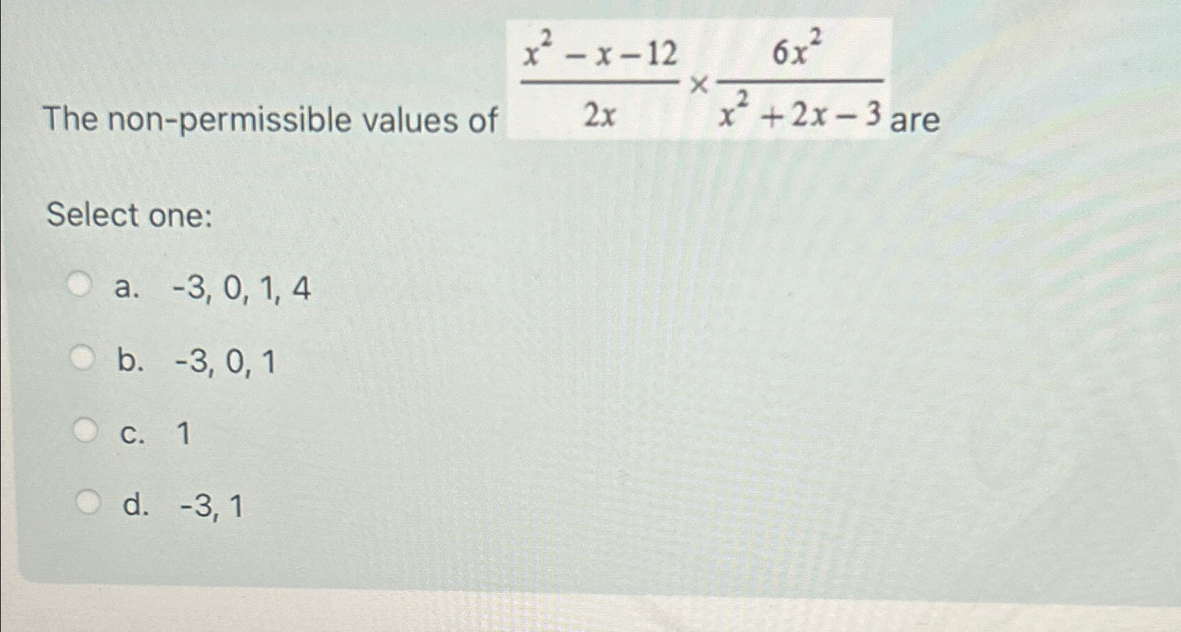Solved The non-permissible values of x2-x-122x×6x2x2+2x-3 | Chegg.com