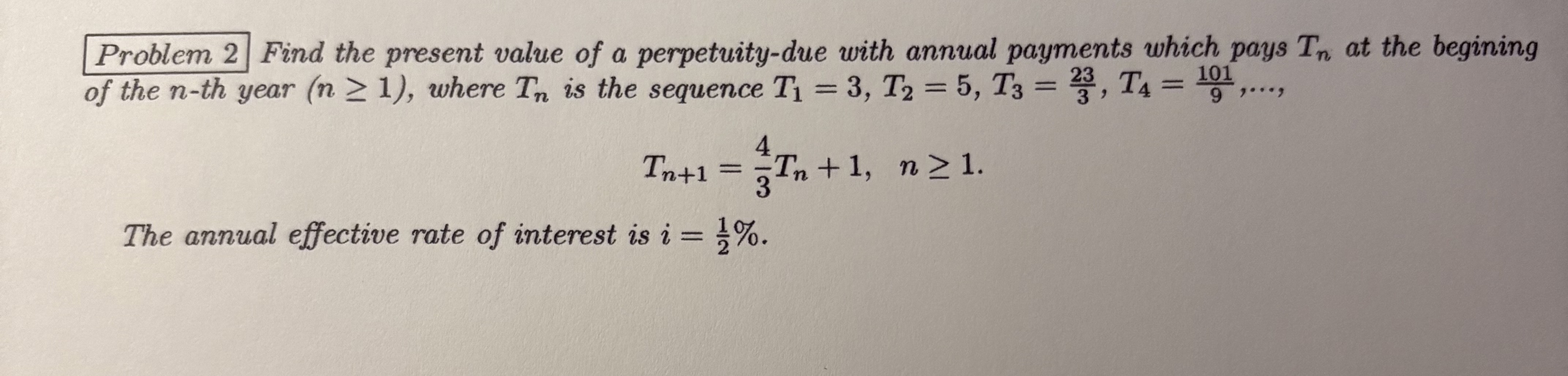 Problem 2 ﻿Find the present value of ﻿a | Chegg.com