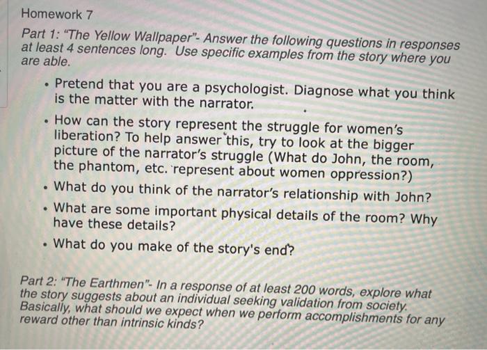 Homework 7 Part 1: "The Yellow Wallpaper”- Answer the | Chegg.com