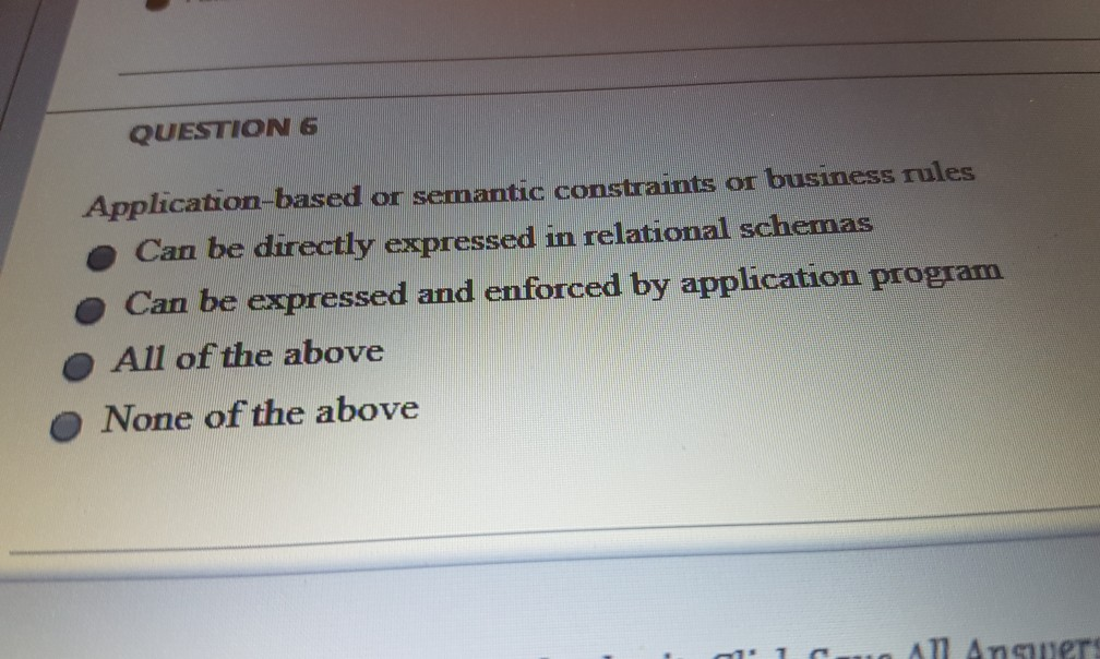Solved QUESTION 6 Application-based or semantic constraints | Chegg.com