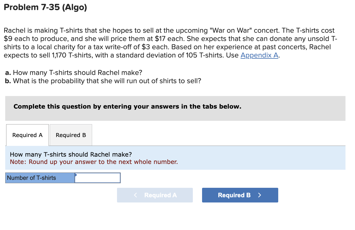 Solved Problem 7-35 (Algo)Rachel is making T-shirts that she | Chegg.com