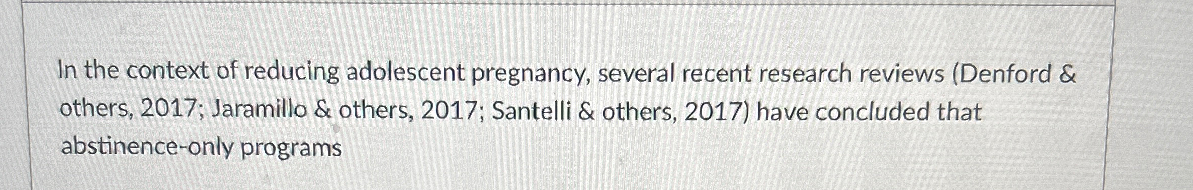 Solved In the context of reducing adolescent pregnancy, | Chegg.com