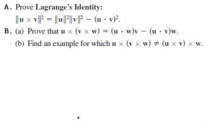 Solved Prove Lagrange's Identity: ||u times v||2 = | Chegg.com